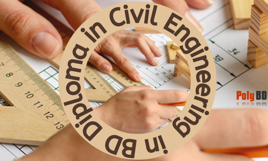 Diploma In Civil Engineering In Bangladesh diploma-in-civil-engineering-in-bangladesh